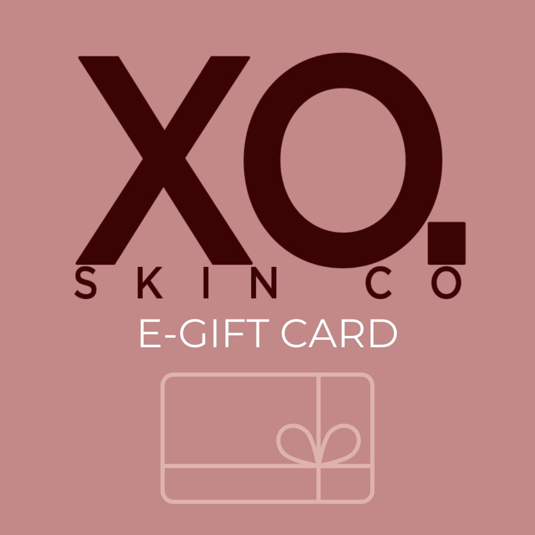 XO SKIN CO GIFT CARD - GIVE THE GIFT OF SKINCARE & BEAUTY